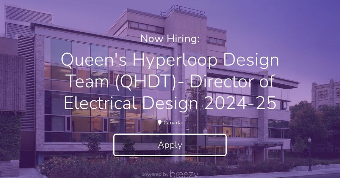 Queen's Hyperloop Design Team (QHDT)- Director of Electrical Design ...