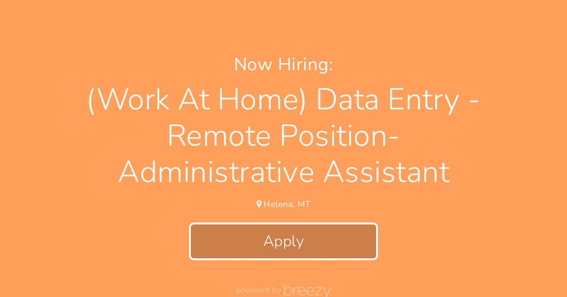Work At Home Data Entry Remote Position Administrative Assistant