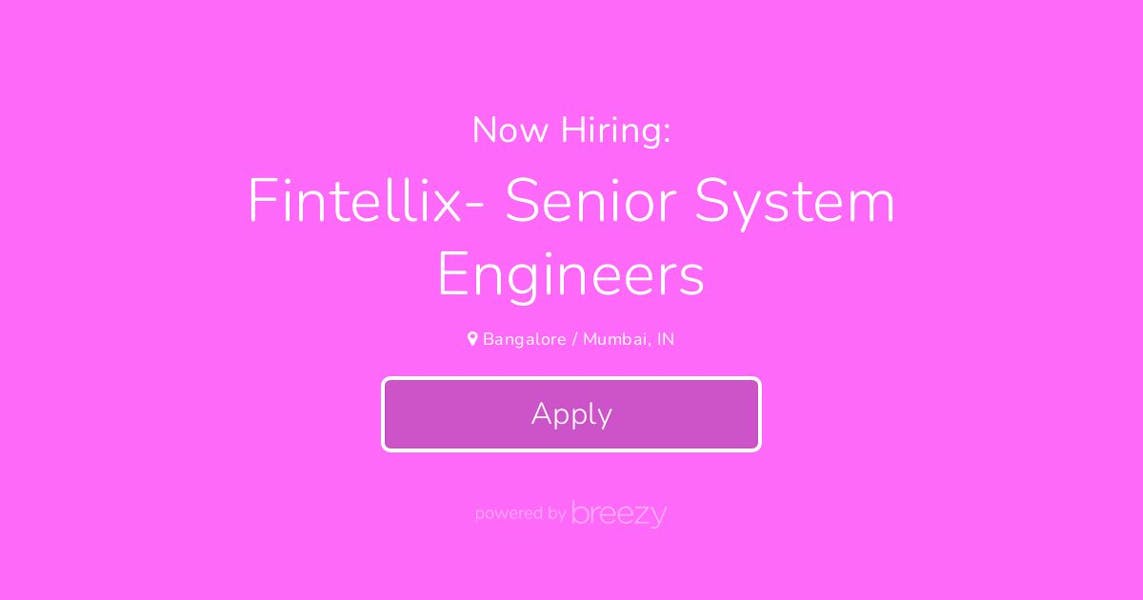 Fintellix- Senior System Engineers at ConsultBae India Private Limited