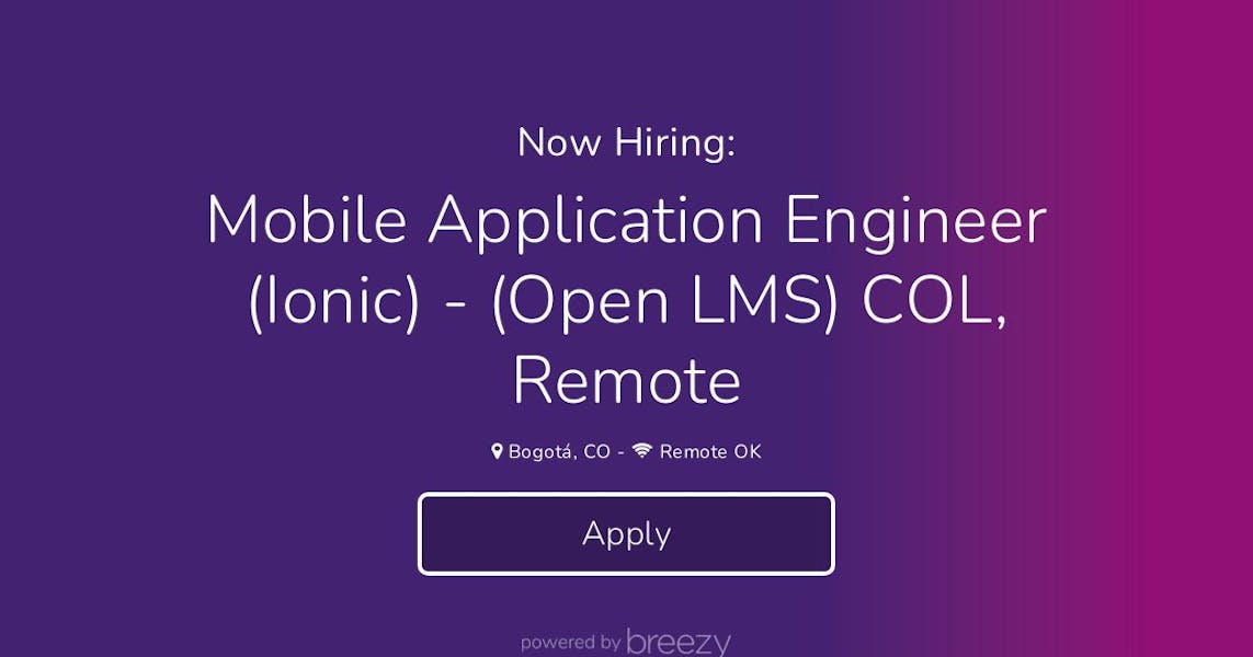 Mobile Application Engineer (Ionic) - (Open LMS) COL, Remote at LTG