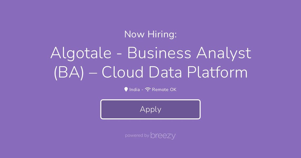 Algotale - Business Analyst (BA) – Cloud Data Platform at Nexthire