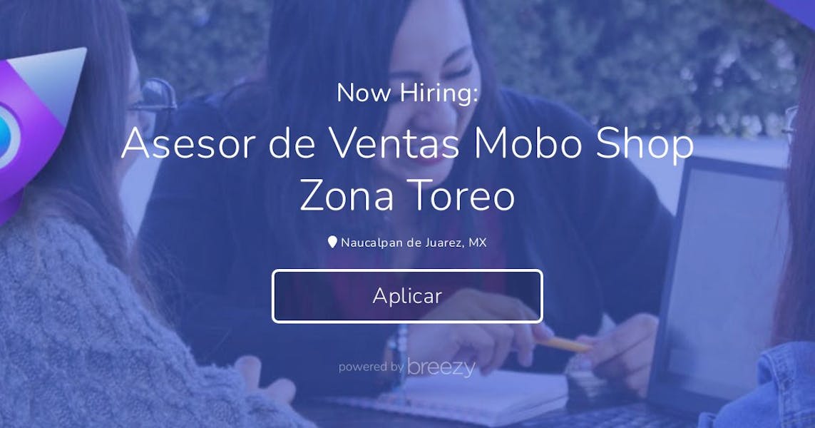 Asesor de Ventas Mobo Shop Zona Toreo at Mobo