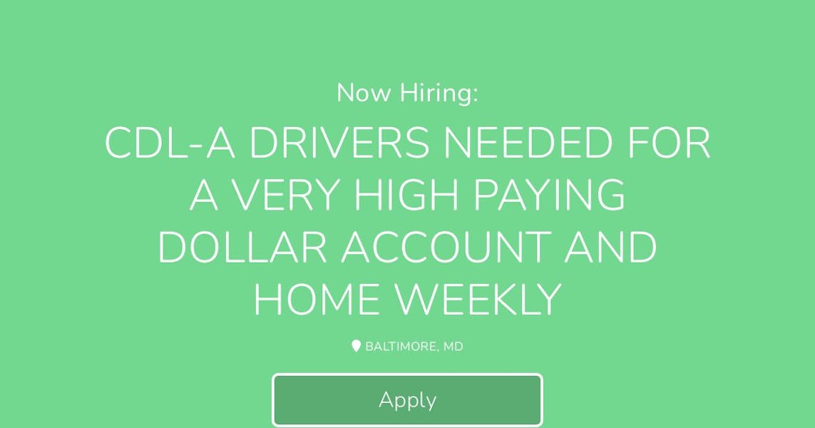 CDL-A DRIVERS NEEDED FOR A VERY HIGH PAYING DOLLAR ACCOUNT AND HOME ...