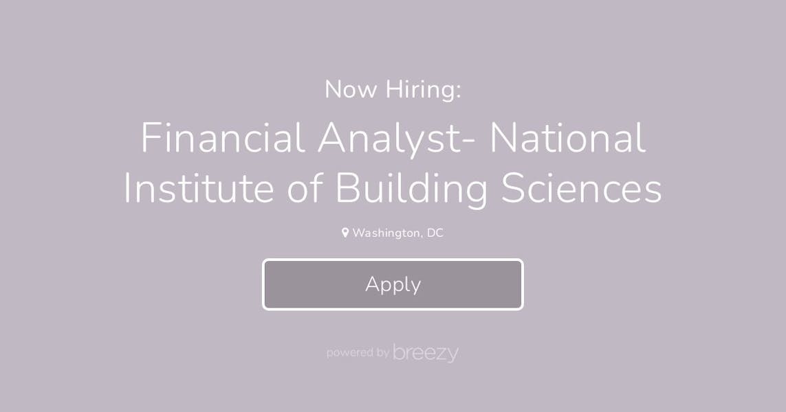 Financial Analyst- National Institute of Building Sciences at The Job Plugs