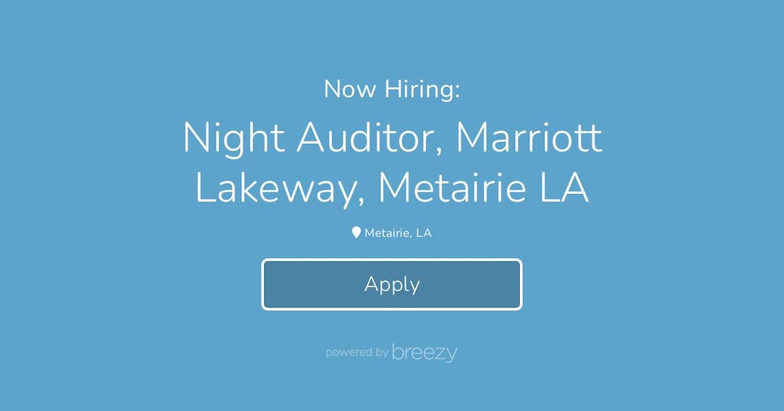 Night Auditor, Marriott Lakeway, Metairie LA at Blue Sky Hospitality ...