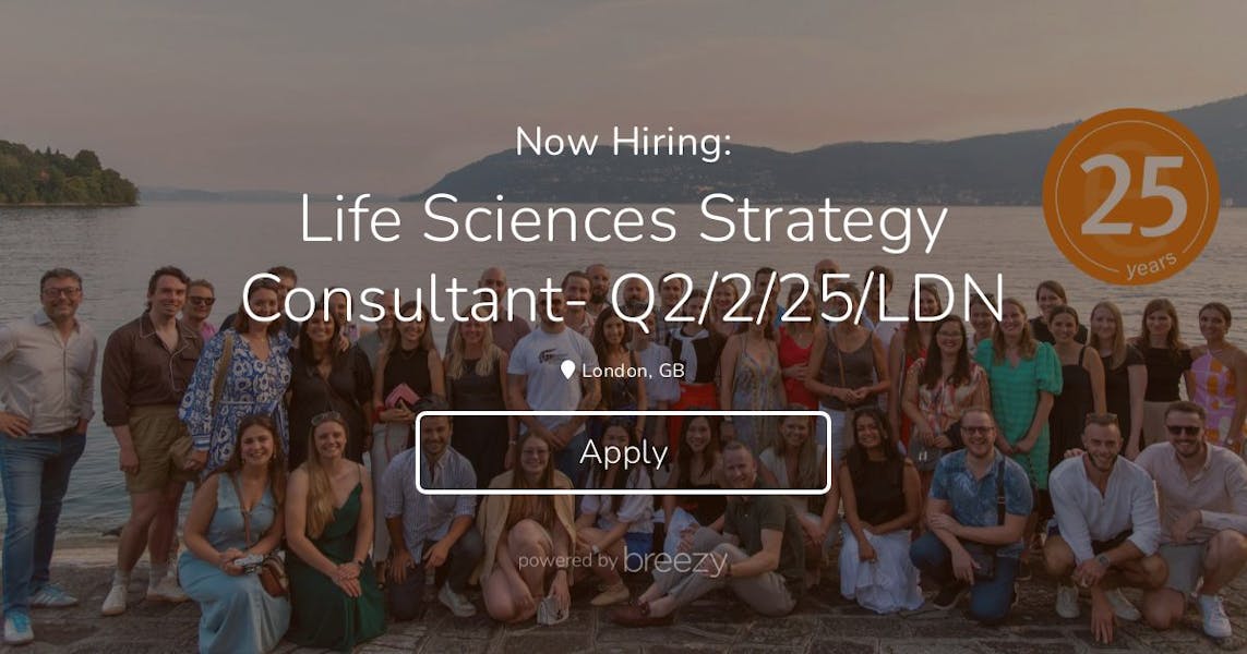 Life Sciences Strategy Consultant- Q2/2/25/LDN at Executive Insight