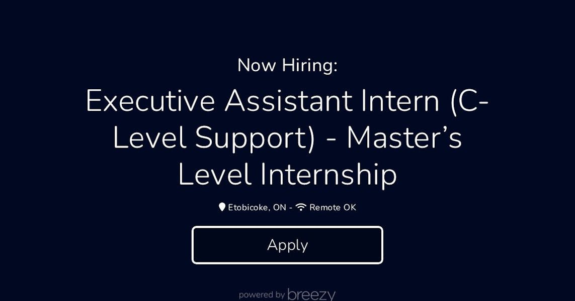 Executive Assistant Intern (C-Level Support) - Master’s Level ...