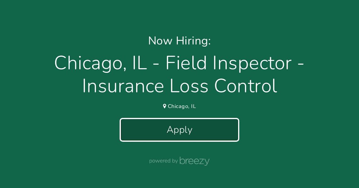 Chicago, IL - Field Inspector - Insurance Loss Control at H & S Loss ...