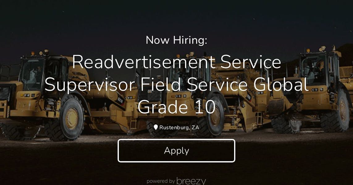Readvertisement Service Supervisor Field Service Global Grade 10 at ...