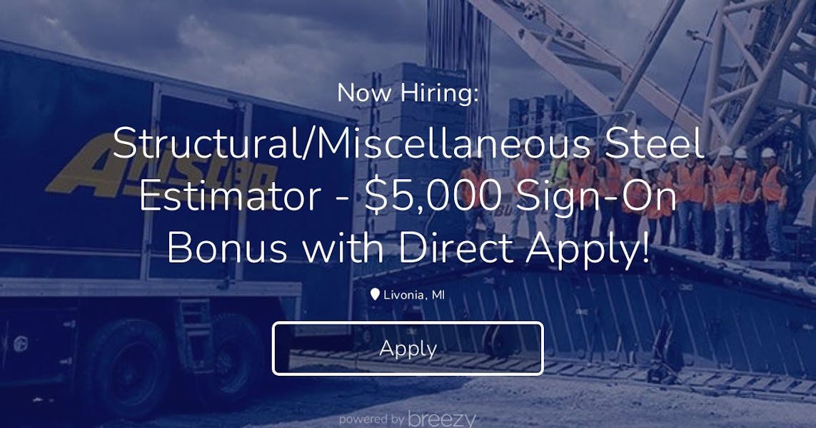 Structural/Miscellaneous Steel Estimator - $5,000 Sign-On Bonus with ...
