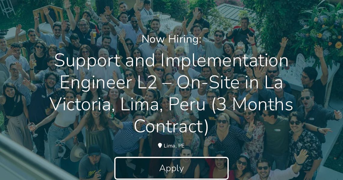 Support And Implementation Engineer L2 On Site In La Victoria Lima
