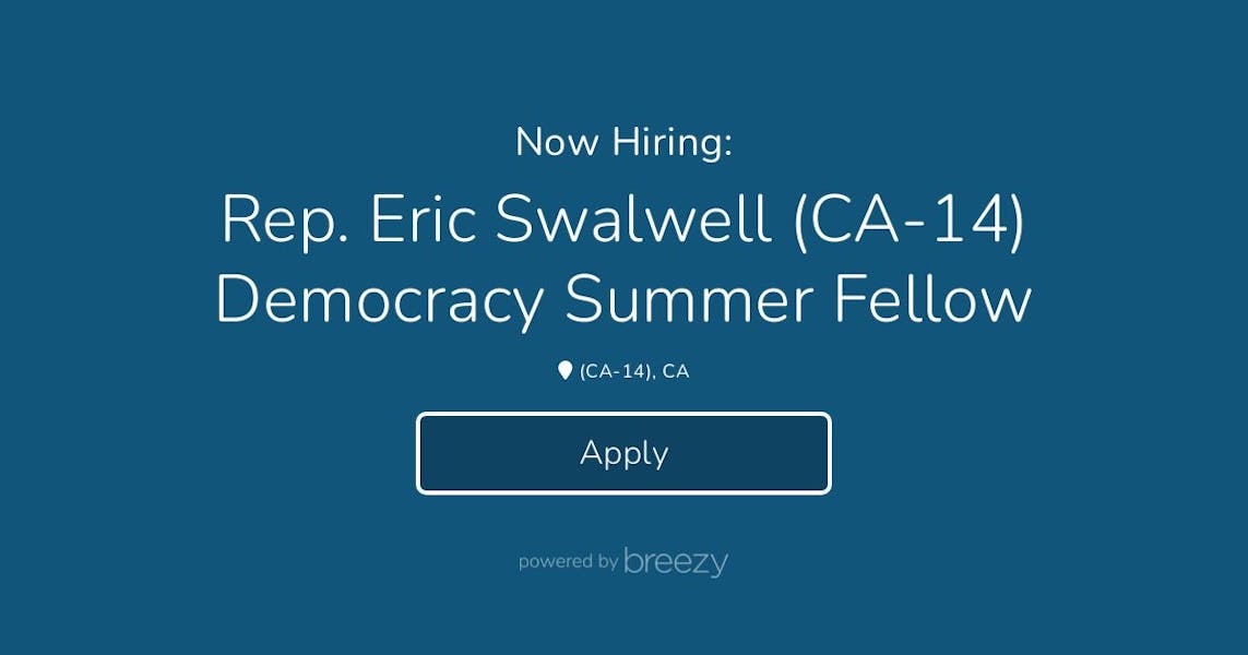 Rep. Eric Swalwell (CA-14) Democracy Summer Fellow at Democracy Summer