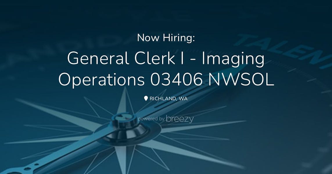 General Clerk I Imaging Operations 03406 Nwsol At North Wind Group