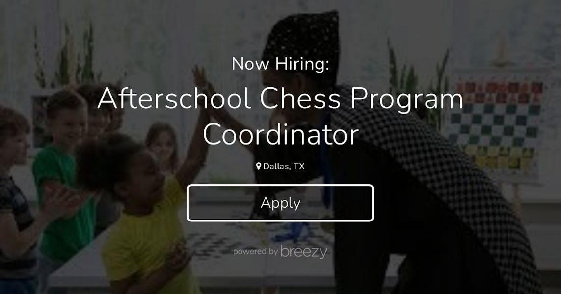 Afterschool Chess Program Coordinator at Chess Wizards