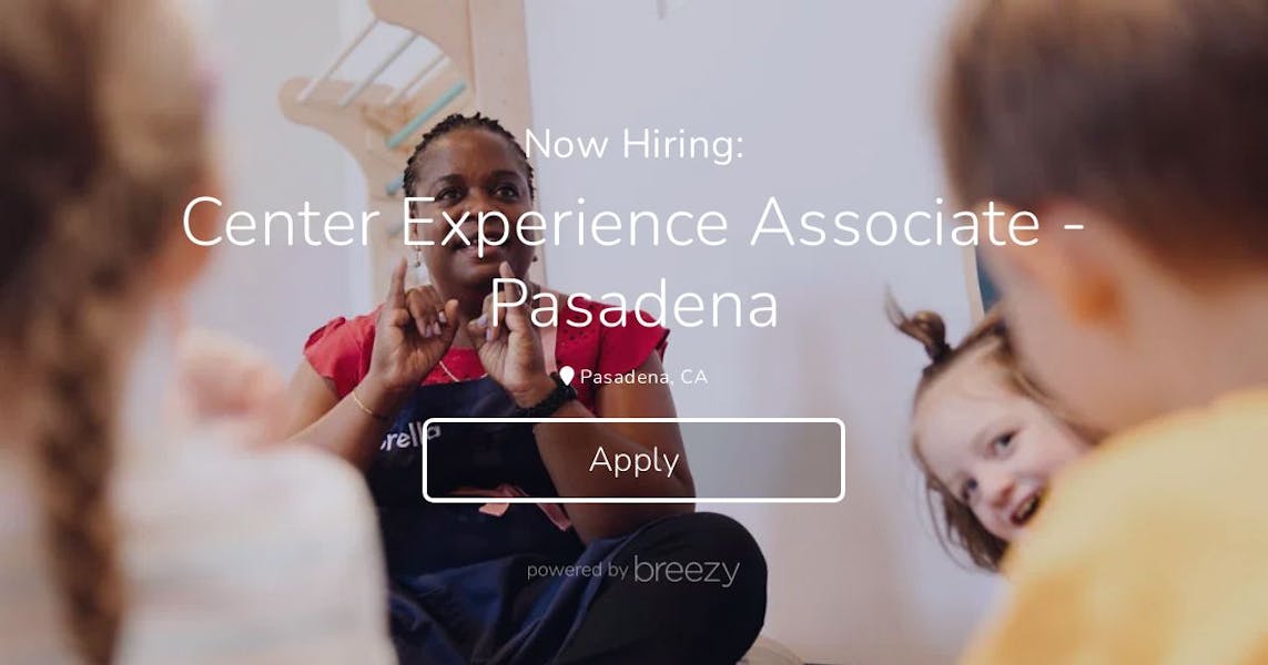 Center Experience Associate - Pasadena at Brella
